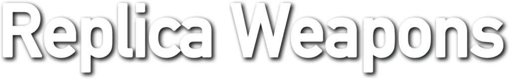 Replica Weapons - ACME Worldwide
