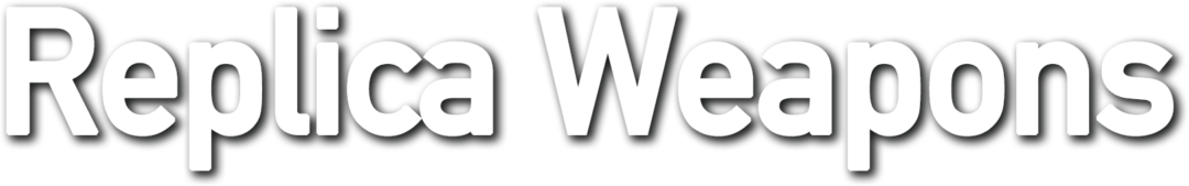 Replica Weapons - ACME Worldwide